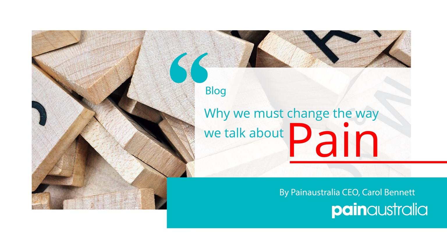 Why we must change the way we talk about Pain - Painaustralia