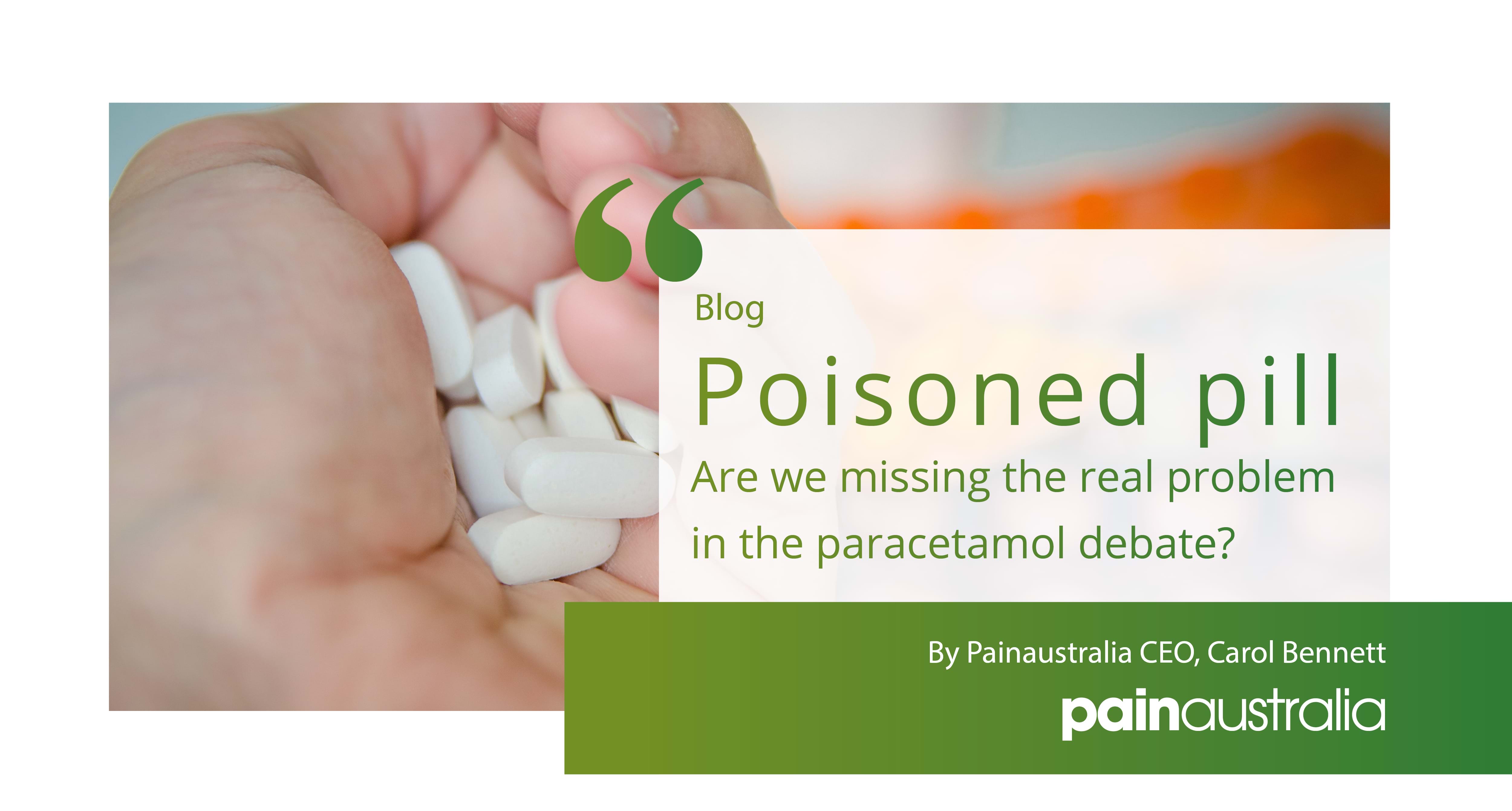 Poisoned pill: Are we missing the real problem in the paracetamol ...