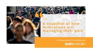 A snapshot of how Australians are managing their pain - Painaustralia