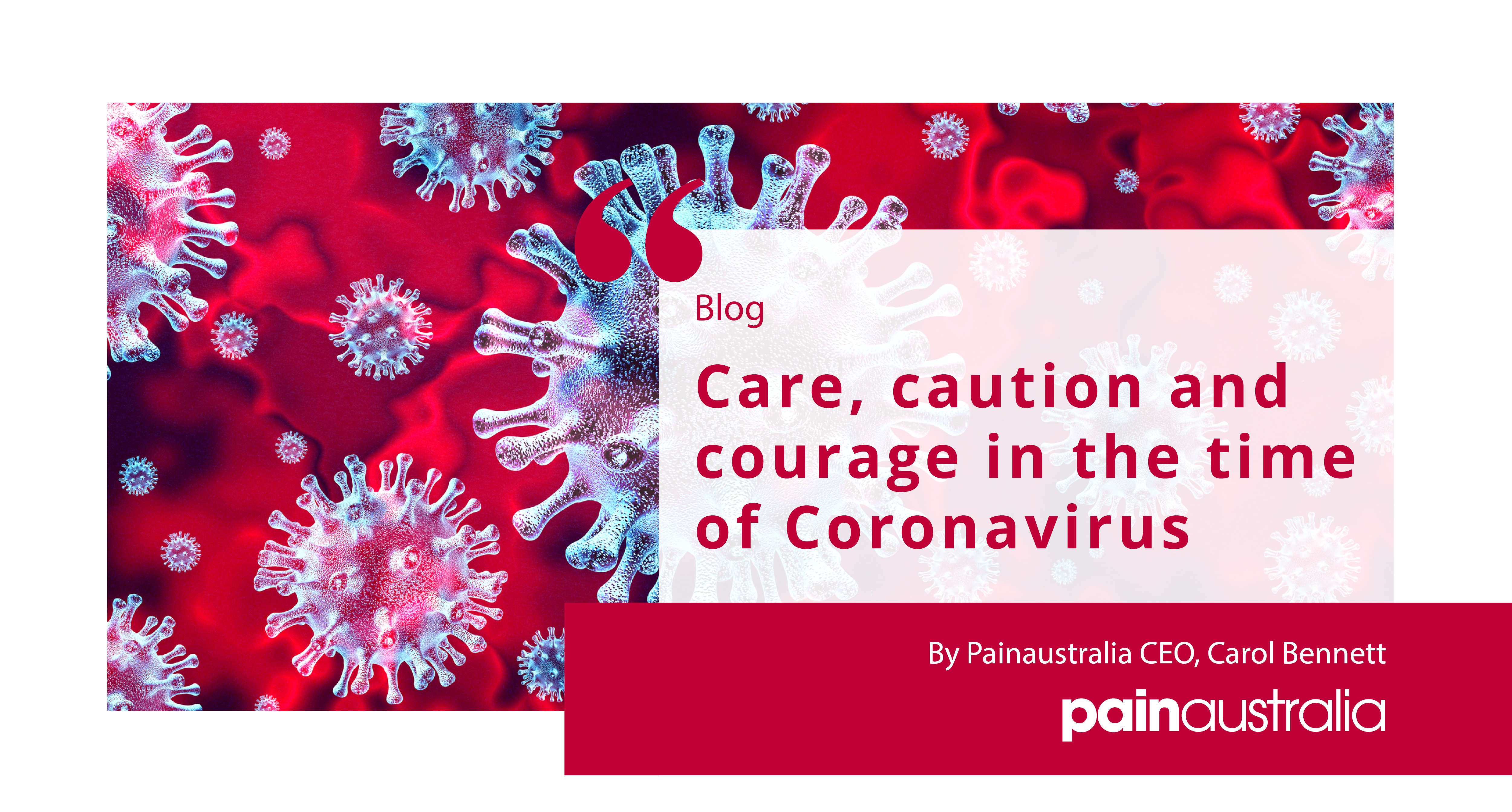 Care, caution and courage in the time of Coronavirus - Painaustralia