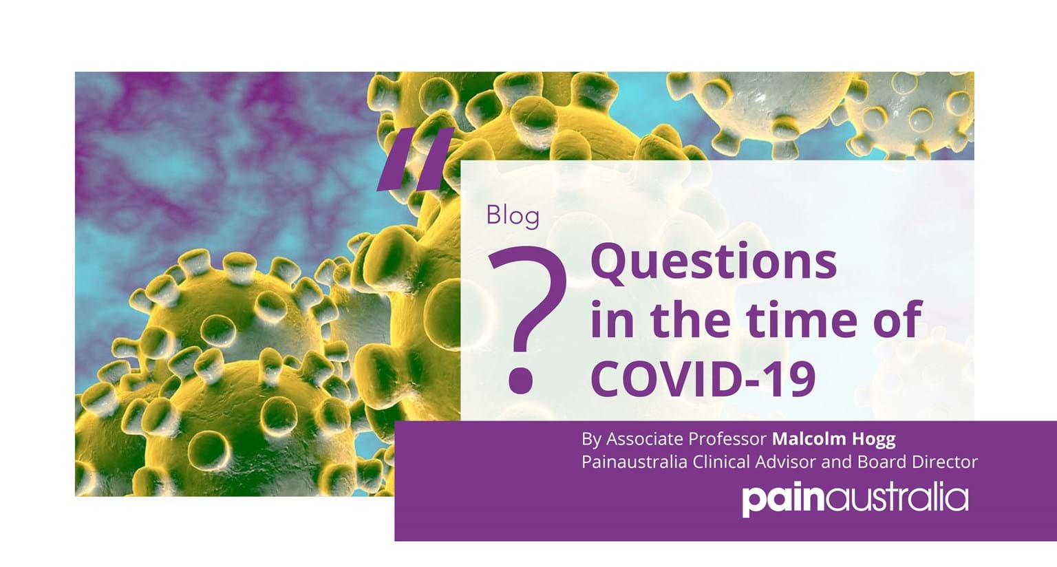 Questions in the time of COVID-19 - Painaustralia